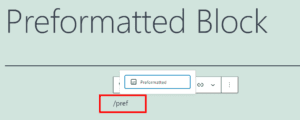 How to Use the WordPress Preformatted Block