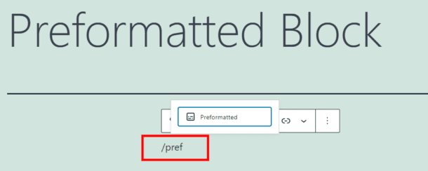 How to Use the WordPress Preformatted Block