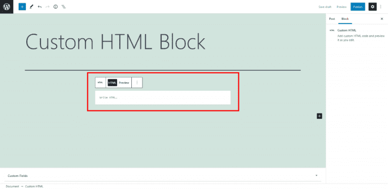 How to Use the WordPress Custom HTML Block