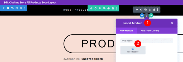 How to Add a Woo Notice Module to Your Divi Product Page Template