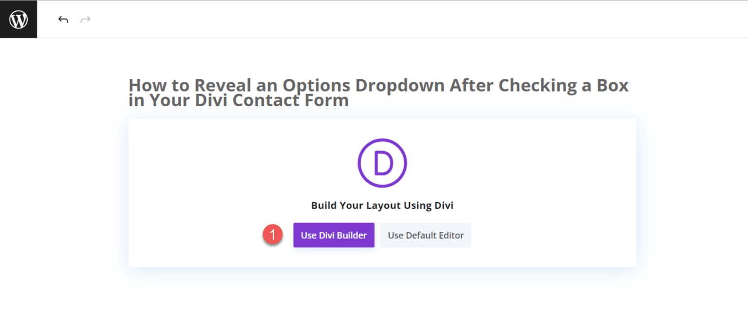 How to Reveal an Options Dropdown After Checking a Box in Your Divi Contact Form
