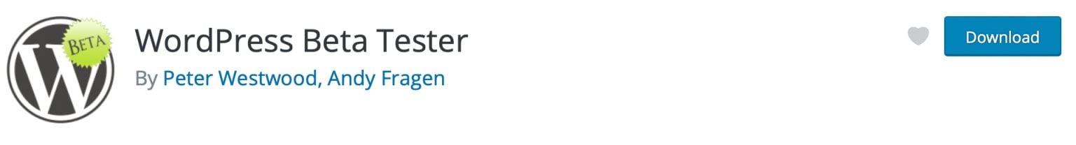 How to Beta Test WordPress (& Why You Should)