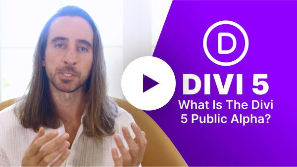 Divi 5 - The Next Evolution Of Divi Is Around The Corner